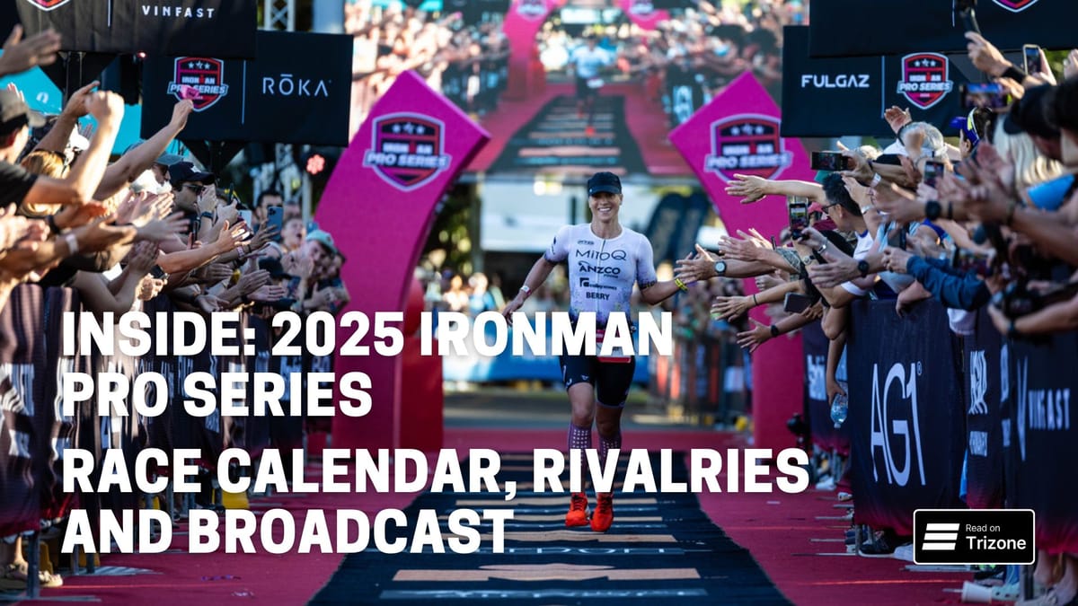 Inside: 2025 Ironman Pro Series Race Calendar, Rivalries and Broadcast